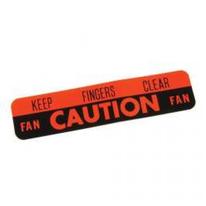 Fan Decal - Keep Fingers Clear, Fan Caution Fan | Blue Oval Classics